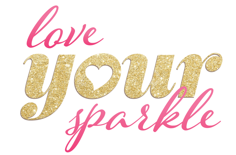 Love Your Sparkle